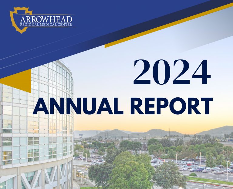 Arrowhead Regional Medical Center launches first annual report ...
